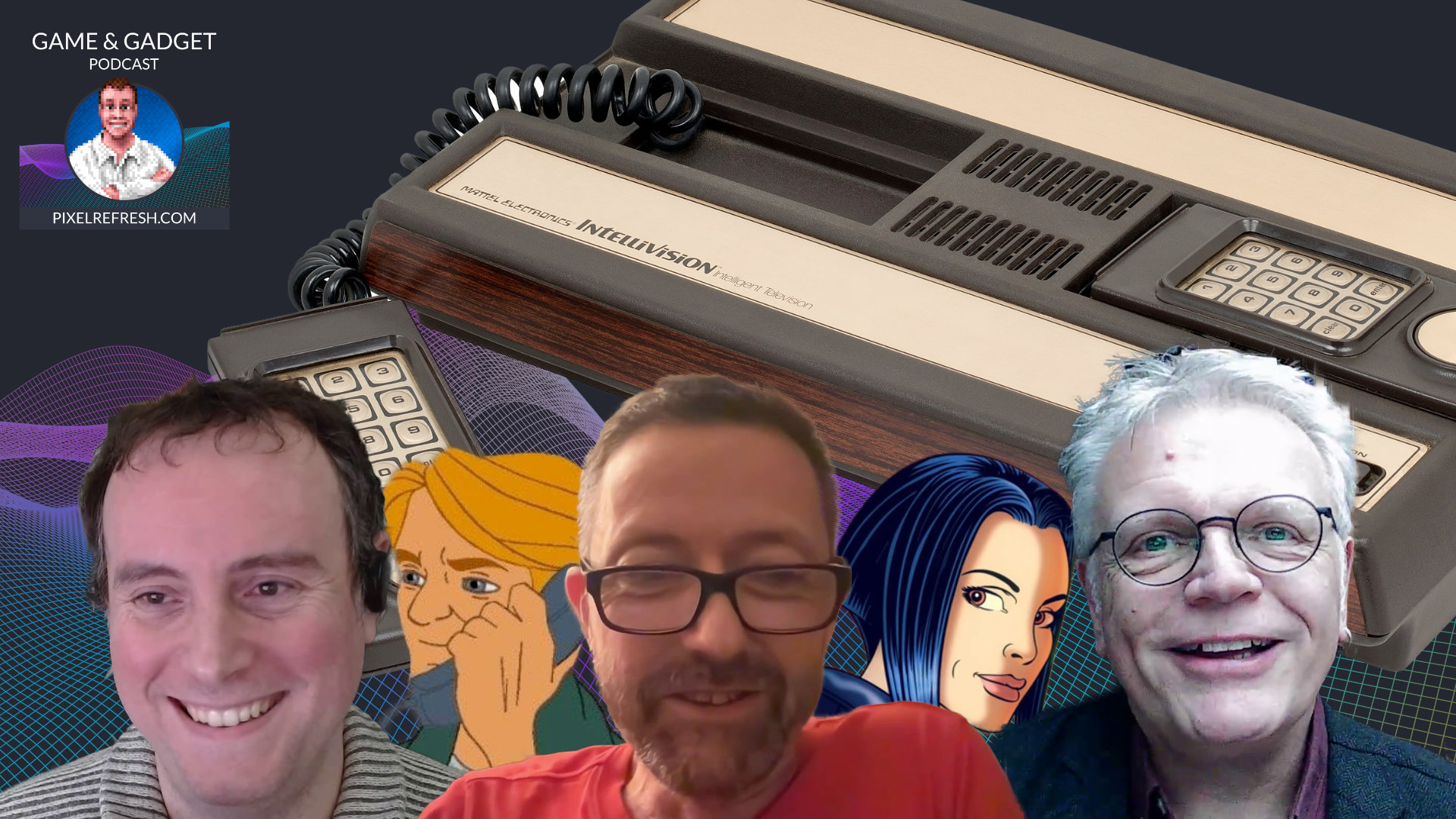 Game & Gadget Podcast #26 - Intellivision Console, "Talkie" Versions & More... | Pixel Refresh